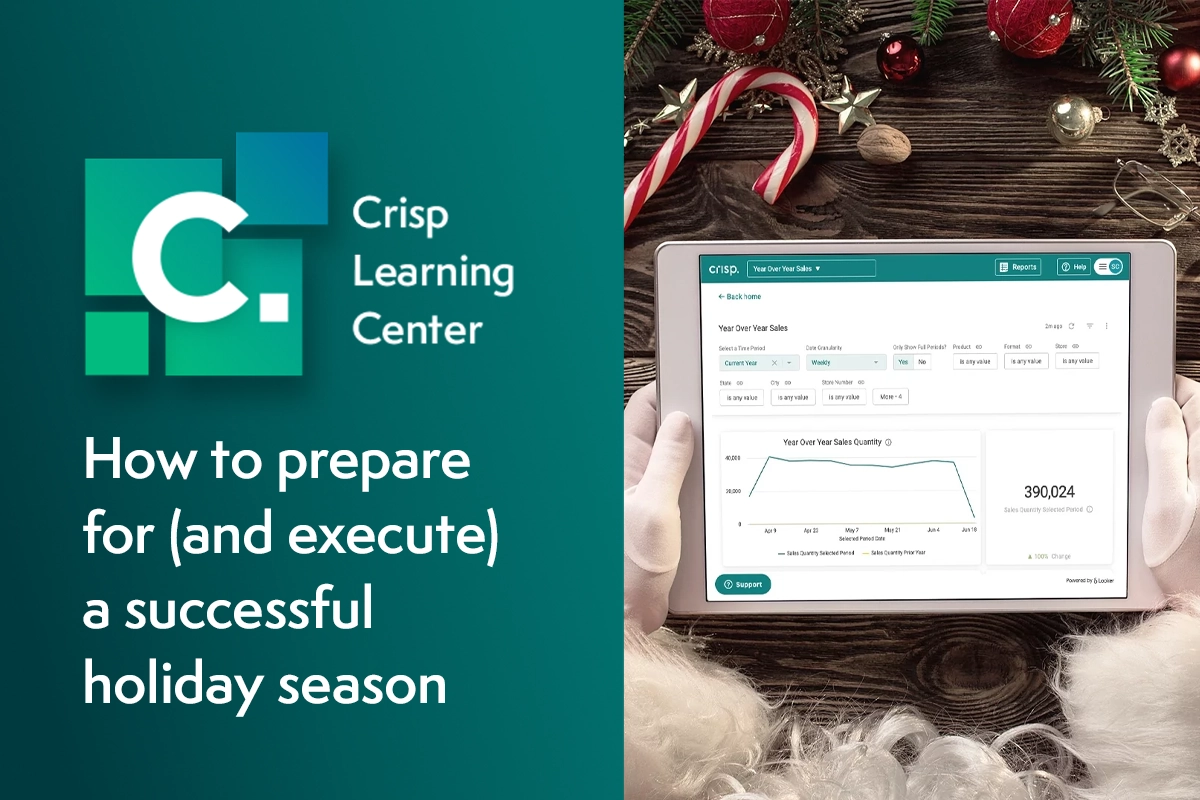 How to prepare for (and execute) a successful holiday season - Crisp