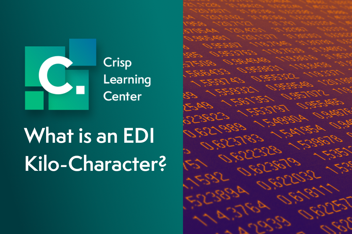 What is an EDI Kilo-Character? - Crisp